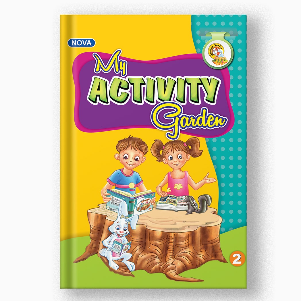 Buy Class 2 Nova My Activity Garden | Evergreen Publications