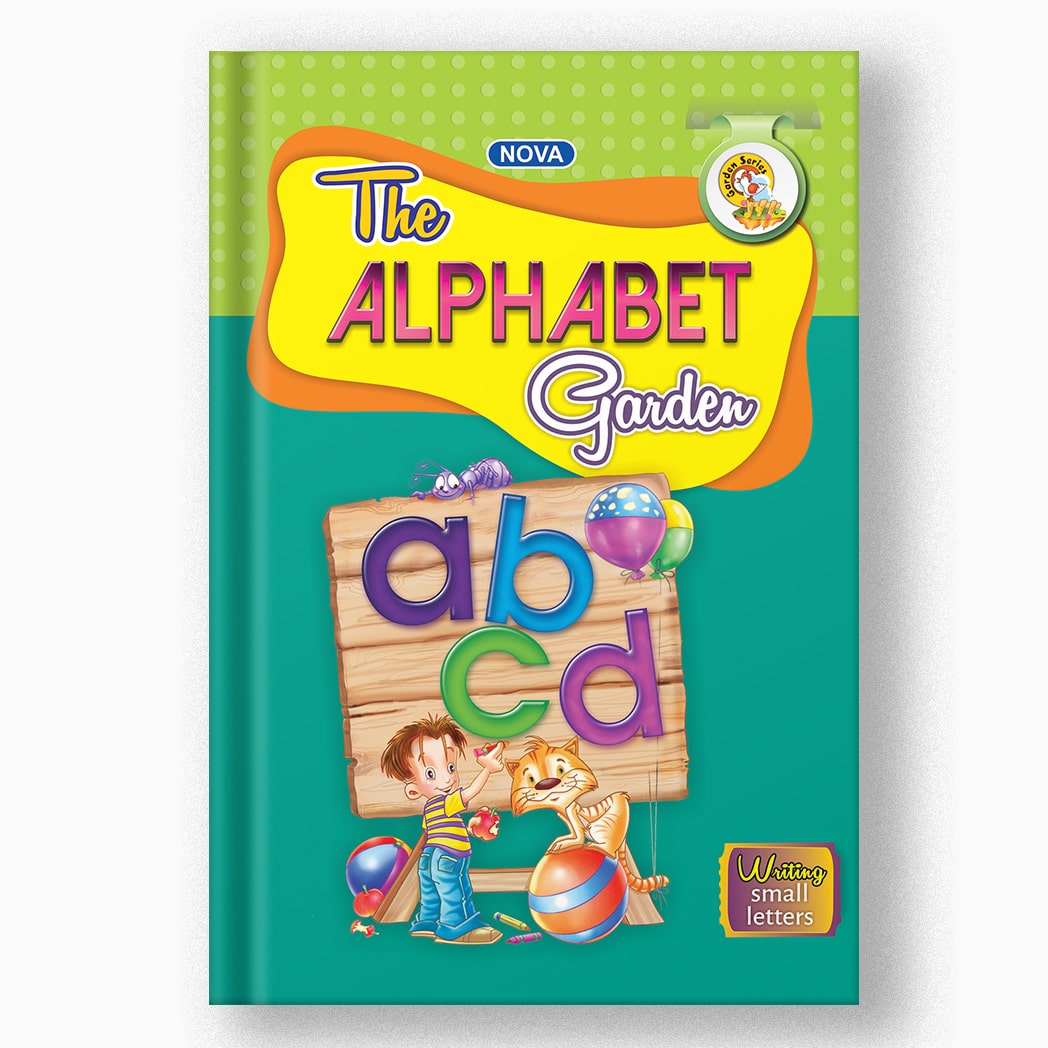 NOVA THE ALPHABET GARDEN WRITING SMALL LETTERS